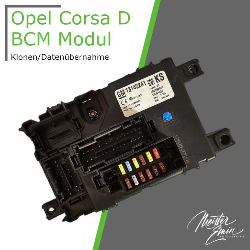 Meister Emin Shop - BCM Modul | Opel Corsa D | Klonen - Datenübernahme